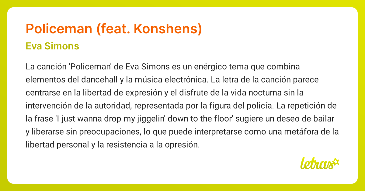 Significado de la canción POLICEMAN (FEAT. KONSHENS) (Eva Simons ...