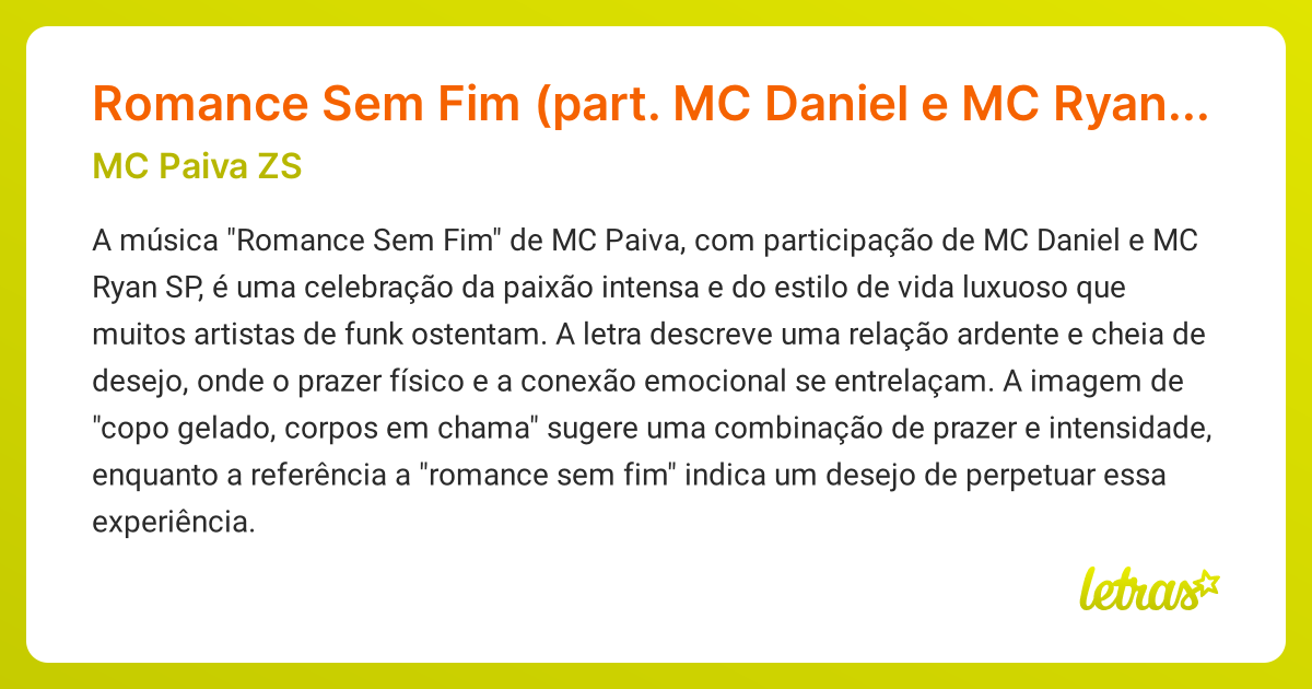 Significado da música Romance Sem Fim (part. MC Daniel e MC Ryan SP) (MC Paiva ZS) - LETRAS.MUS.BR