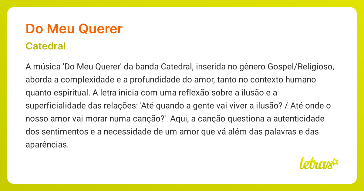 Significado da música DO MEU QUERER (Catedral) - LETRAS.MUS.BR