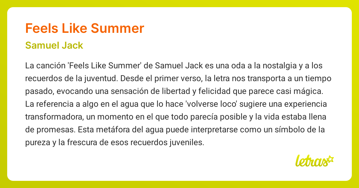 Significado de la canción FEELS LIKE SUMMER (Samuel Jack) - LETRAS.COM