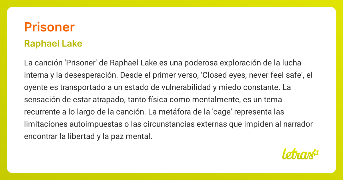 Significado de la canción PRISONER (Raphael Lake) - LETRAS.COM