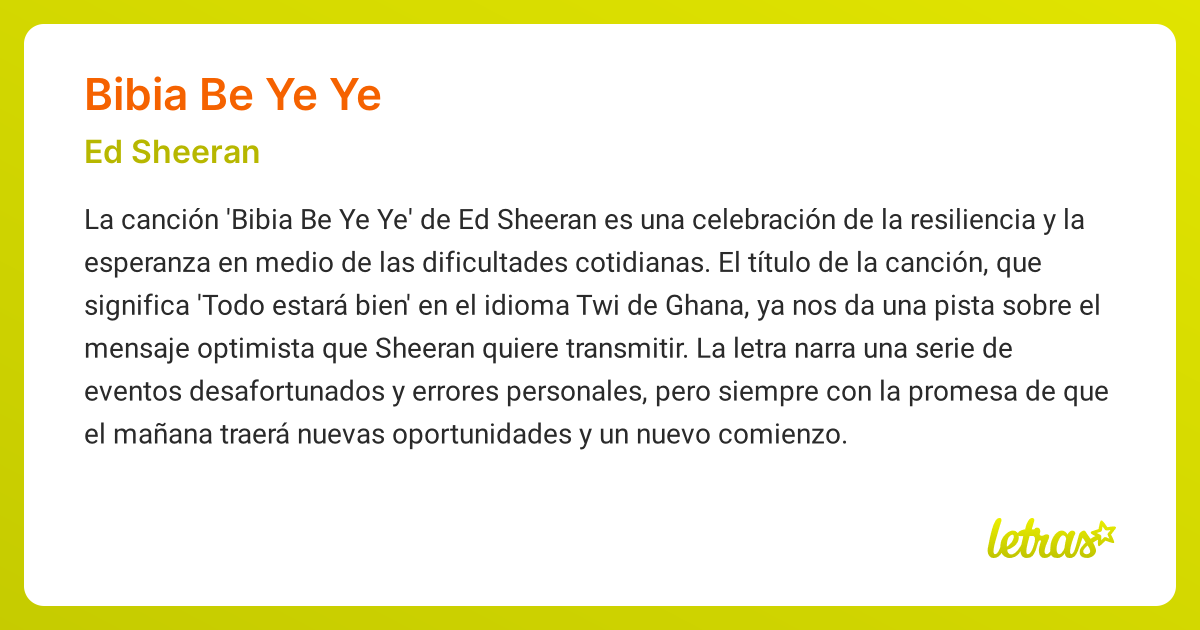 Significado de la canción BIBIA BE YE YE (Ed Sheeran) - LETRAS.COM