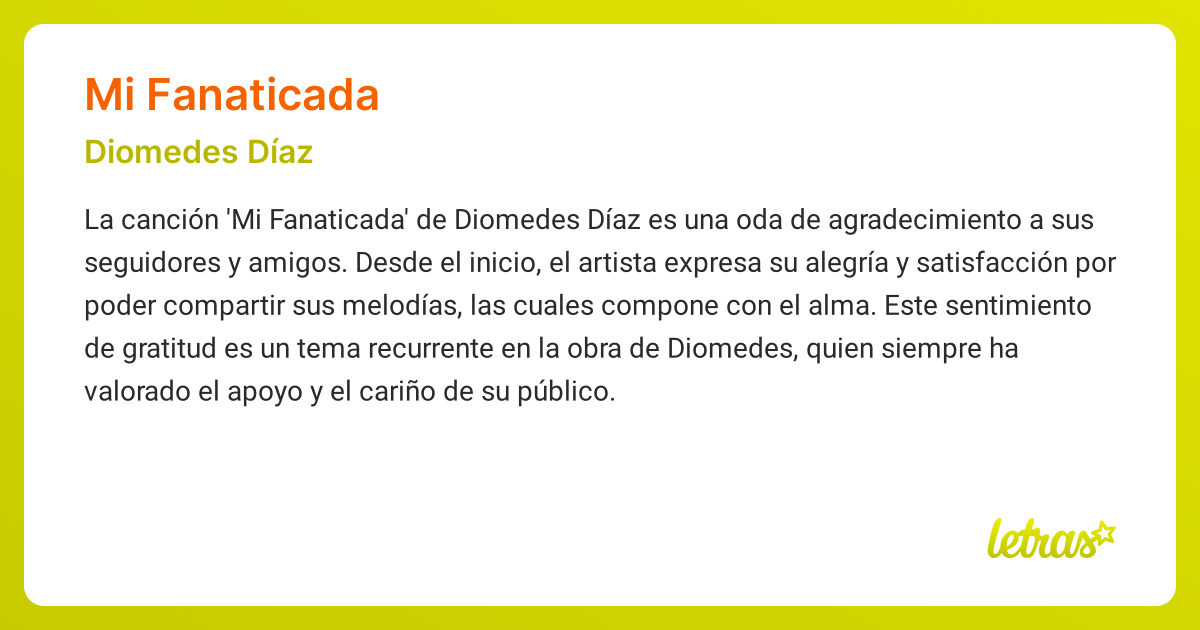Significado de la canción MI FANATICADA ( Diomedes Díaz) - LETRAS.COM