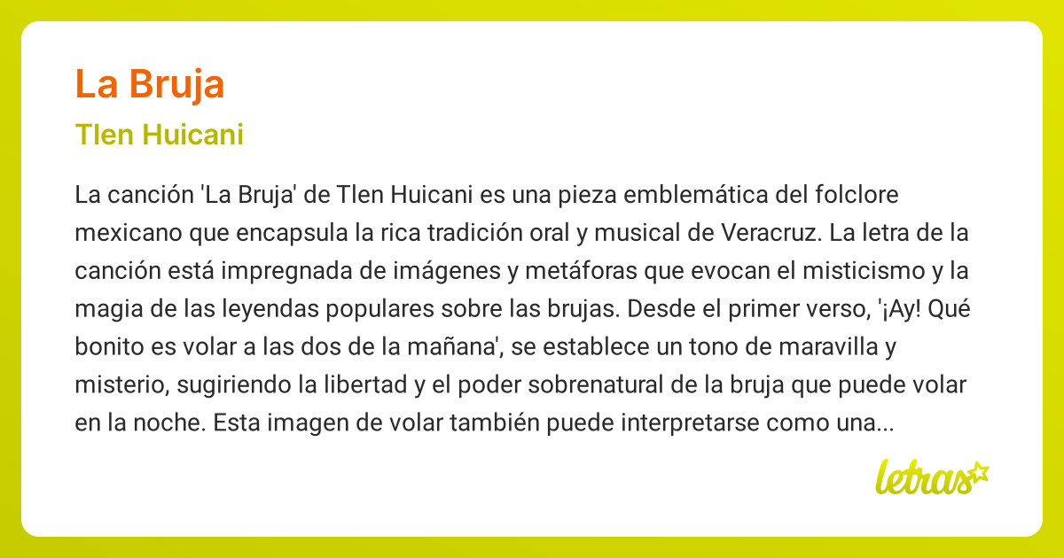 Significado de la canción LA BRUJA (Tlen Huicani) - LETRAS.COM