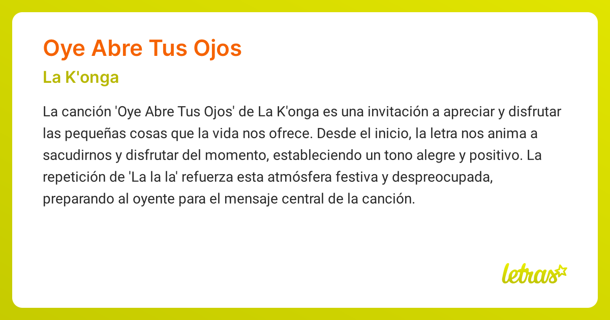 Significado de la canción OYE ABRE TUS OJOS (La K'onga) - LETRAS.COM