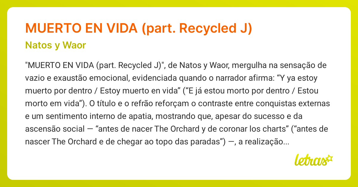 Significado da música MUERTO EN VIDA (part. Recycled J) (Natos y Waor ...
