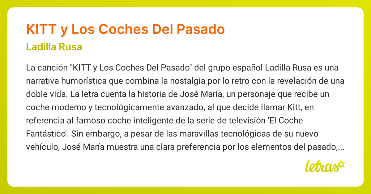 Significado de la canción KITT Y LOS COCHES DEL PASADO (Ladilla Rusa ...