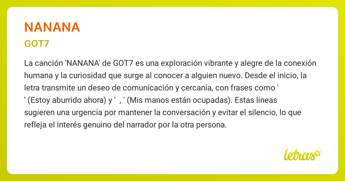 Significado de la canción NANANA (GOT7) - LETRAS.COM