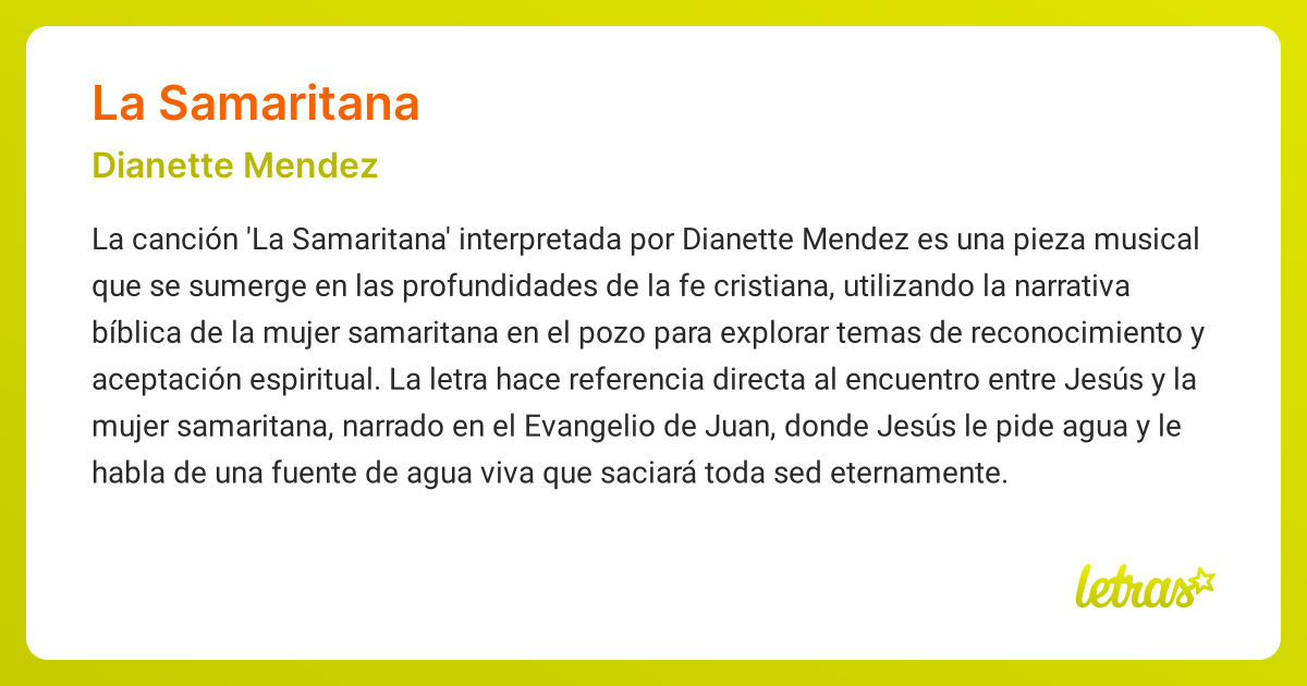 Significado de la canción LA SAMARITANA (Dianette Mendez) - LETRAS.COM