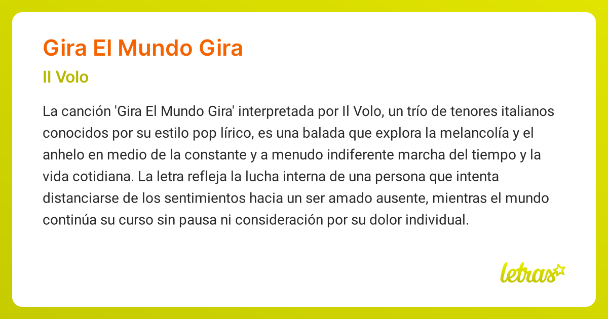 Significado de la canción GIRA EL MUNDO GIRA (Il Volo) - LETRAS.COM