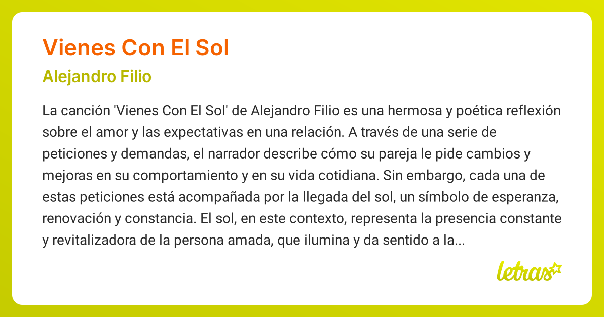 Significado de la canción VIENES CON EL SOL (Alejandro Filio) - LETRAS.COM