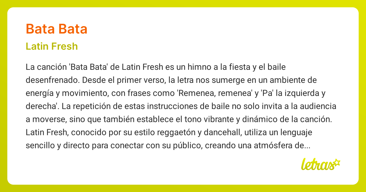 Significado de la canción BATA BATA (Latin Fresh) - LETRAS.COM