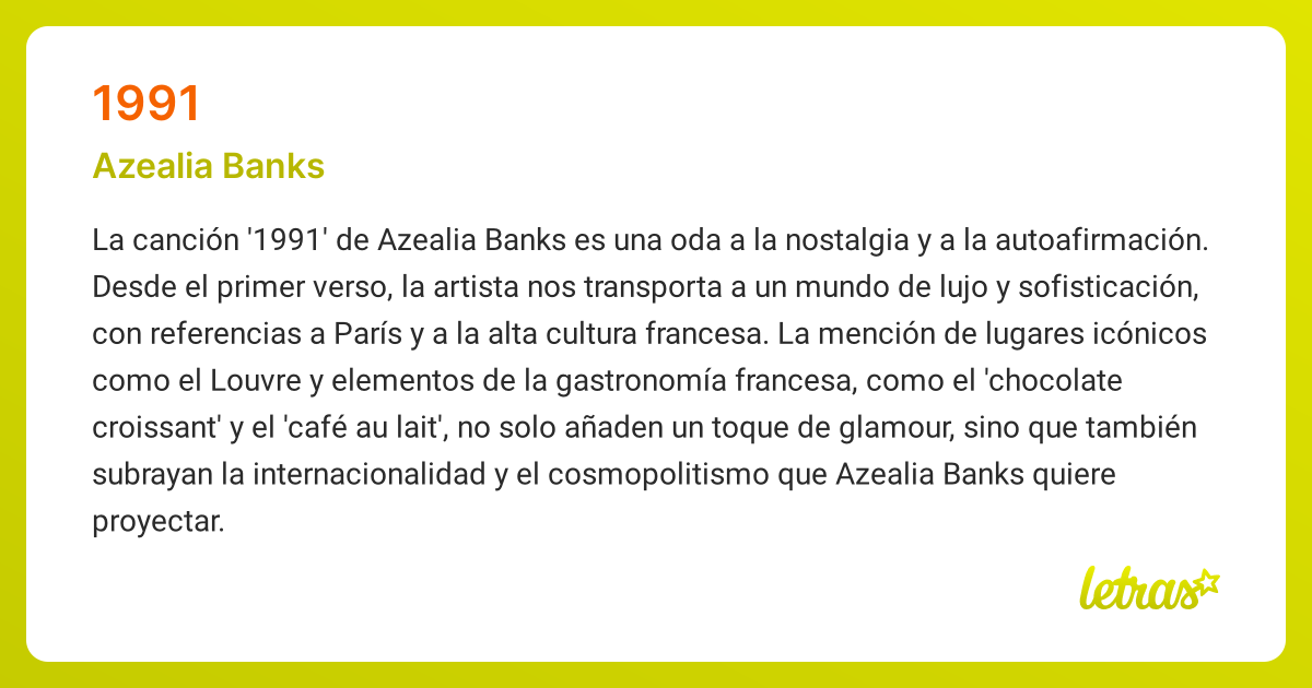 Significado de la canción 1991 (Azealia Banks) - LETRAS.COM