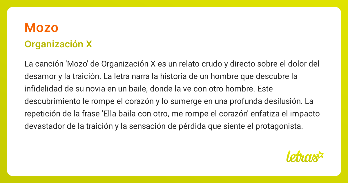 Significado de la canción MOZO (Organización X) - LETRAS.COM