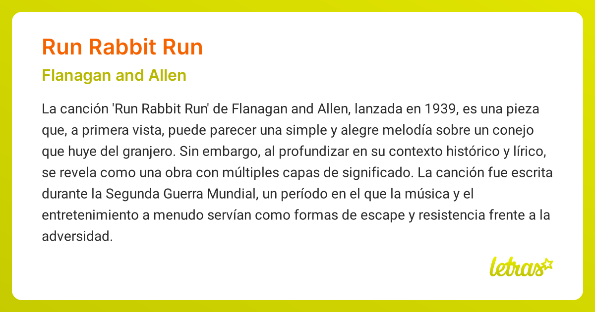 Significado de la canción RUN RABBIT RUN (Flanagan and Allen) - LETRAS.COM