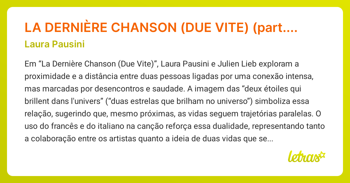 Significado da música LA DERNIÈRE CHANSON (DUE VITE) (part. Julien Lieb ...