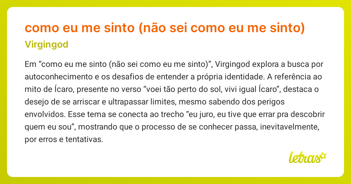 Significado da música como eu me sinto (não sei como eu me sinto ...