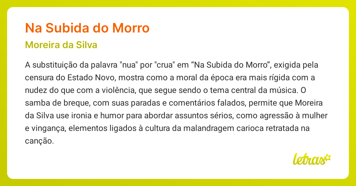 Significado da música NA SUBIDA DO MORRO (Moreira da Silva) - LETRAS.MUS.BR