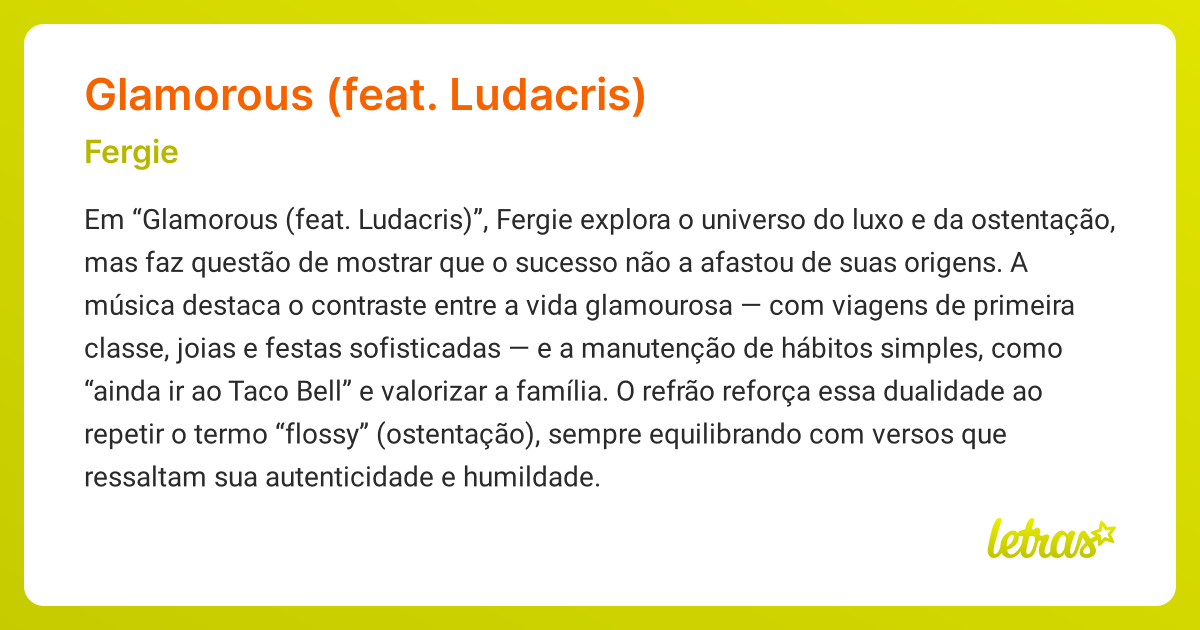 Significado da música GLAMOROUS (FEAT. LUDACRIS) (Fergie) - LETRAS.MUS.BR