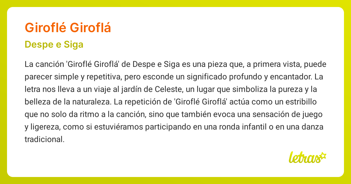 Significado de la canción GIROFLÉ GIROFLÁ (Despe e Siga) - LETRAS.COM