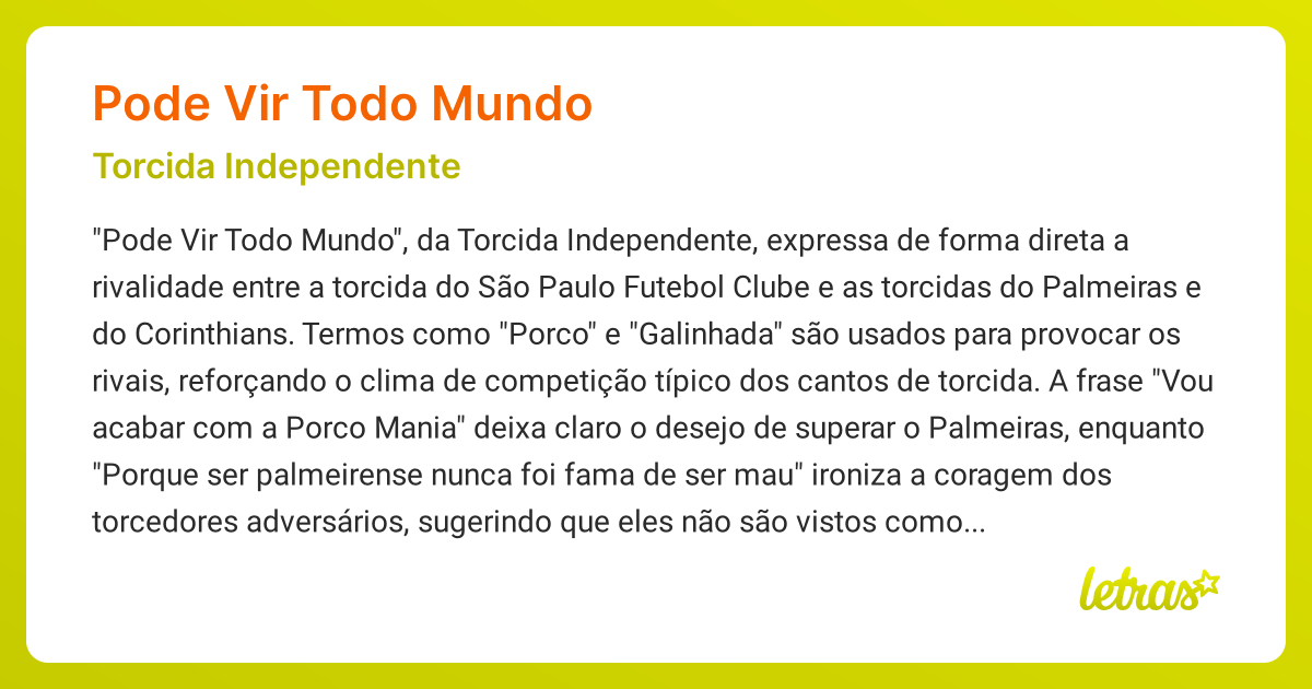 Significado da música PODE VIR TODO MUNDO (Torcida Independente ...