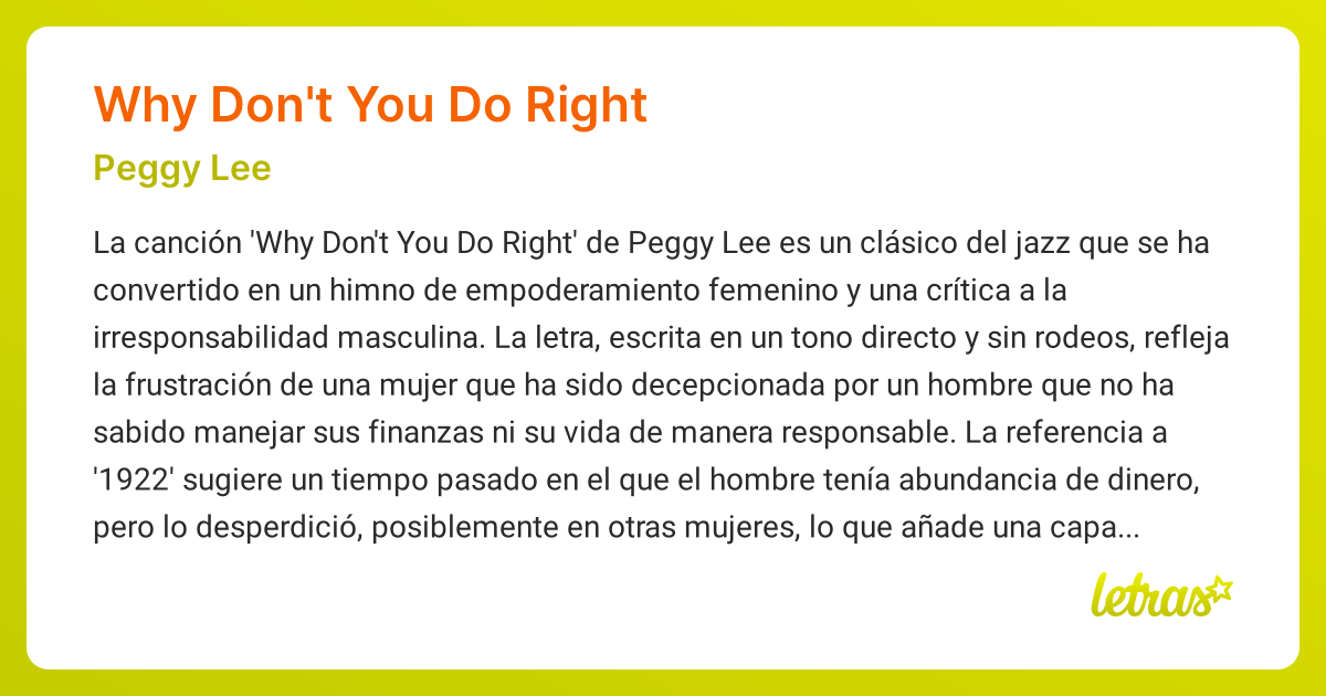 Significado de la canción WHY DON'T YOU DO RIGHT (Peggy Lee) - LETRAS.COM