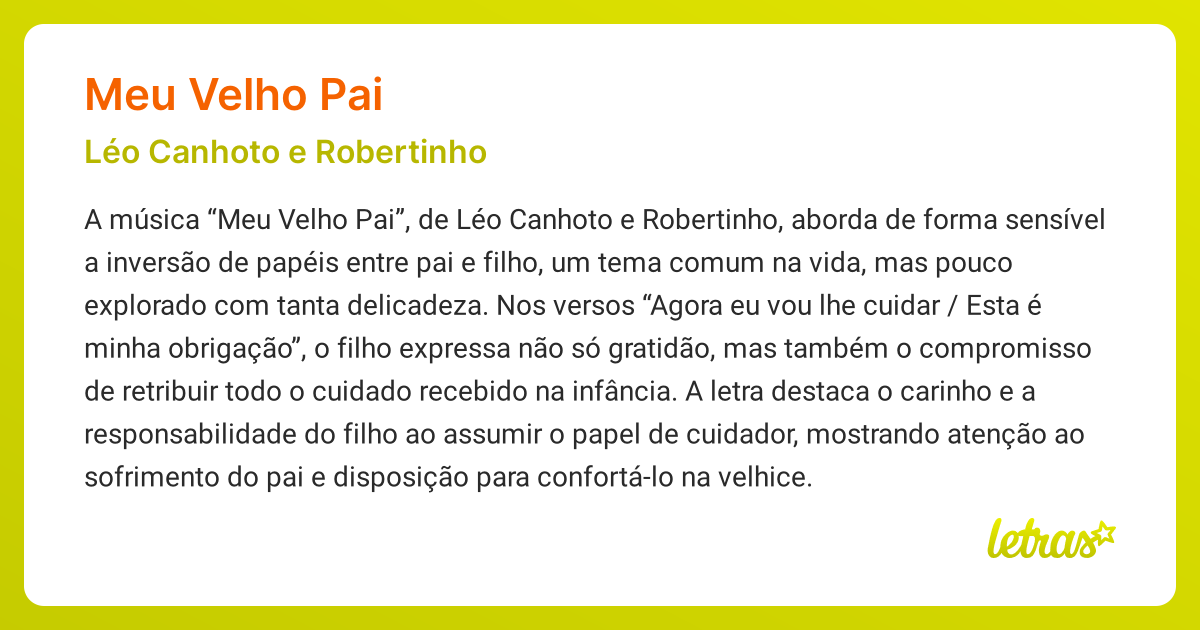 Significado da música MEU VELHO PAI (Léo Canhoto e Robertinho) - LETRAS.MUS.BR