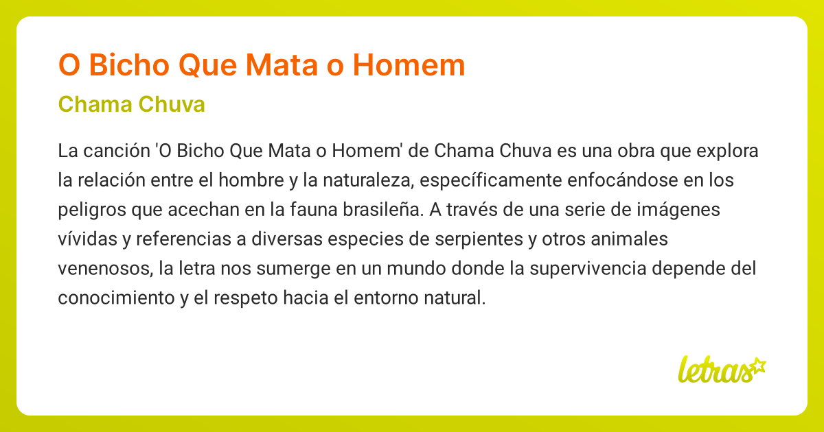 Significado de la canción O BICHO QUE MATA O HOMEM (Chama Chuva ...