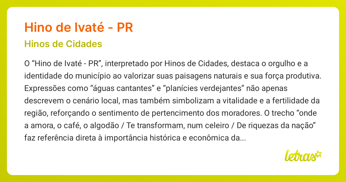 Significado da música HINO DE IVATÉ - PR (Hinos de Cidades) - LETRAS.MUS.BR