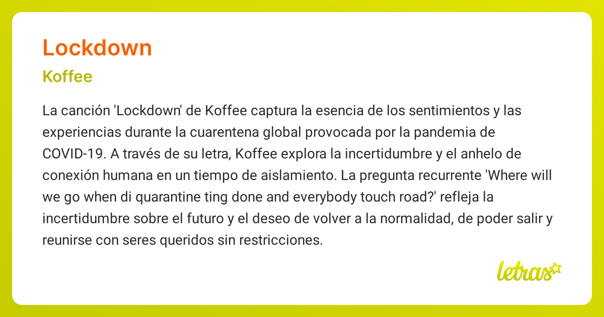Significado de la canción LOCKDOWN (Koffee) - LETRAS.COM