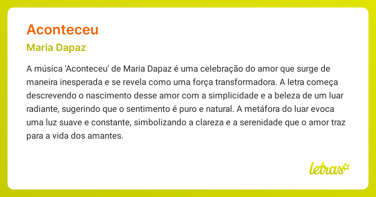 Significado da música ACONTECEU (Maria Dapaz) - LETRAS.MUS.BR