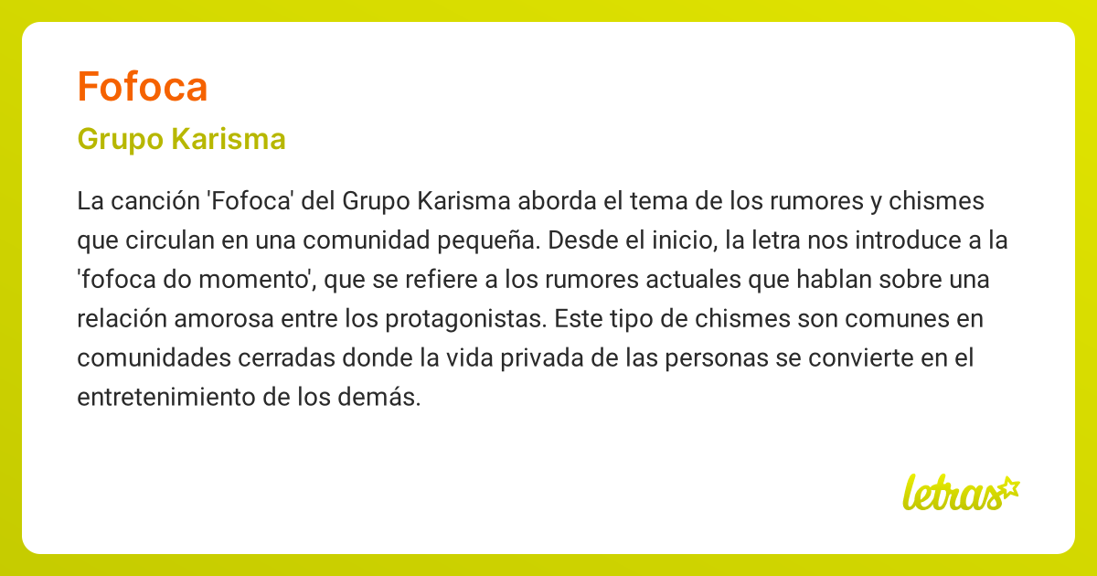 Significado de la canción FOFOCA (Grupo Karisma) - LETRAS.COM