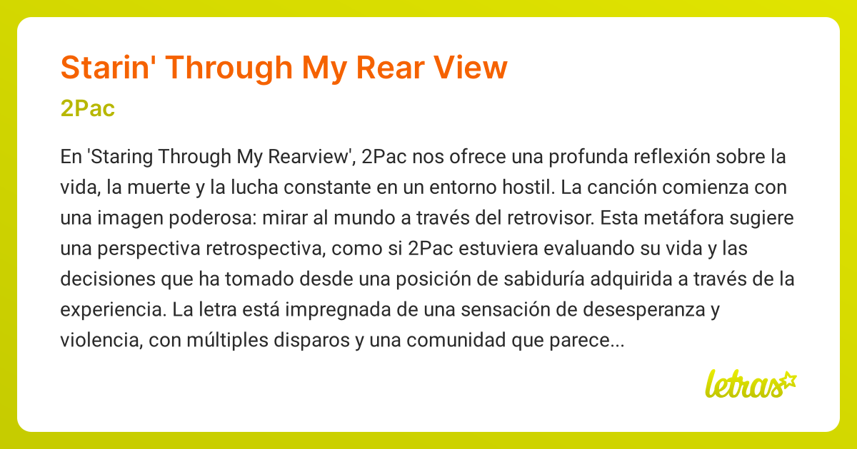 Significado de la canción STARIN' THROUGH MY REAR VIEW (2Pac) - LETRAS.COM