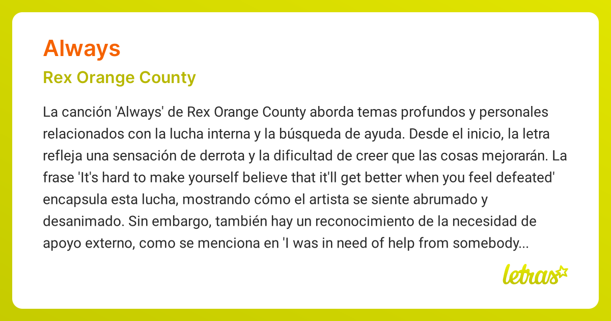Significado de la canción ALWAYS (Rex Orange County) - LETRAS.COM