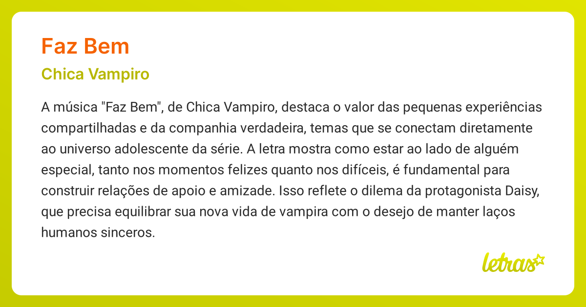 Significado da música FAZ BEM (Chica Vampiro) - LETRAS.MUS.BR