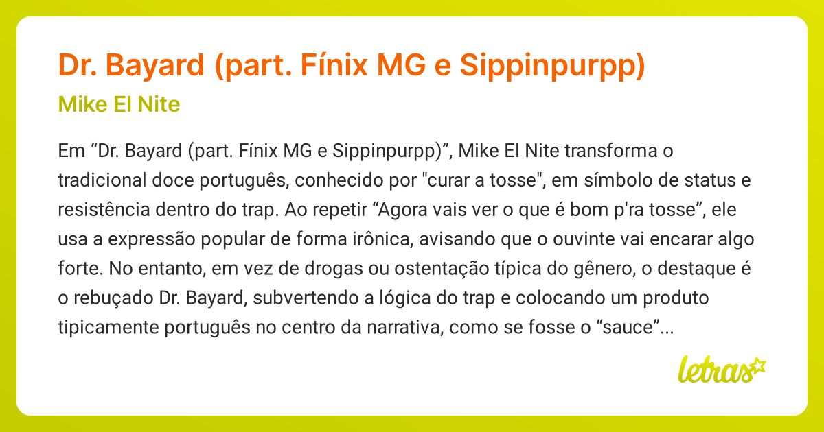 Significado da música Dr. Bayard (part. Fínix MG e Sippinpurpp) (Mike ...