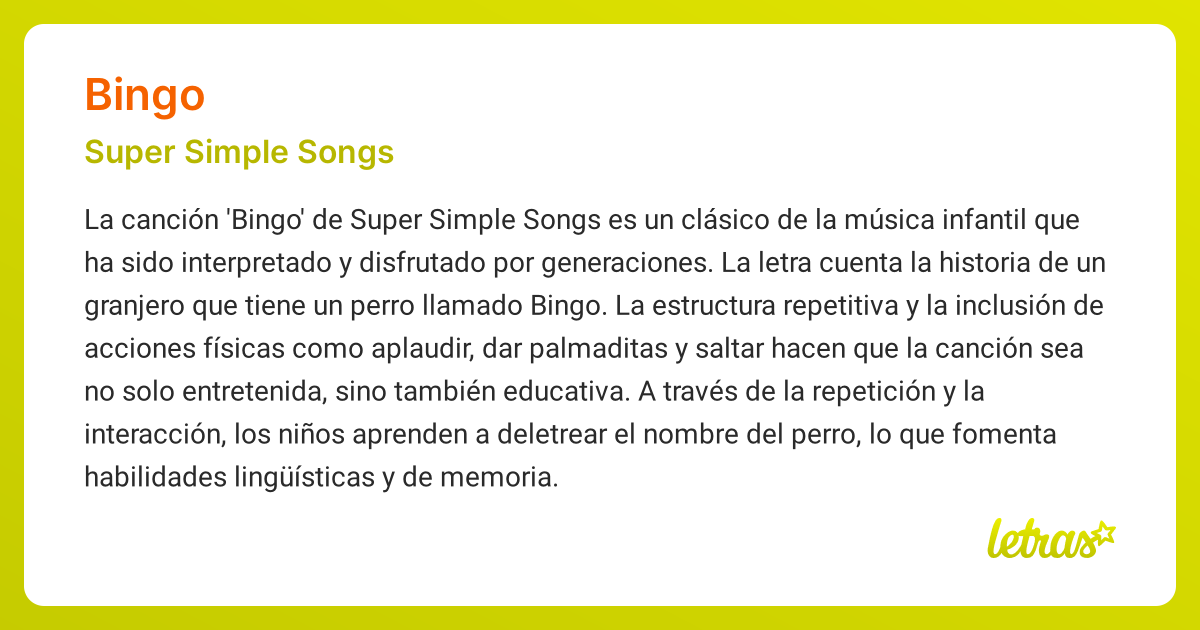 Significado de la canción BINGO (Super Simple Songs) - LETRAS.COM