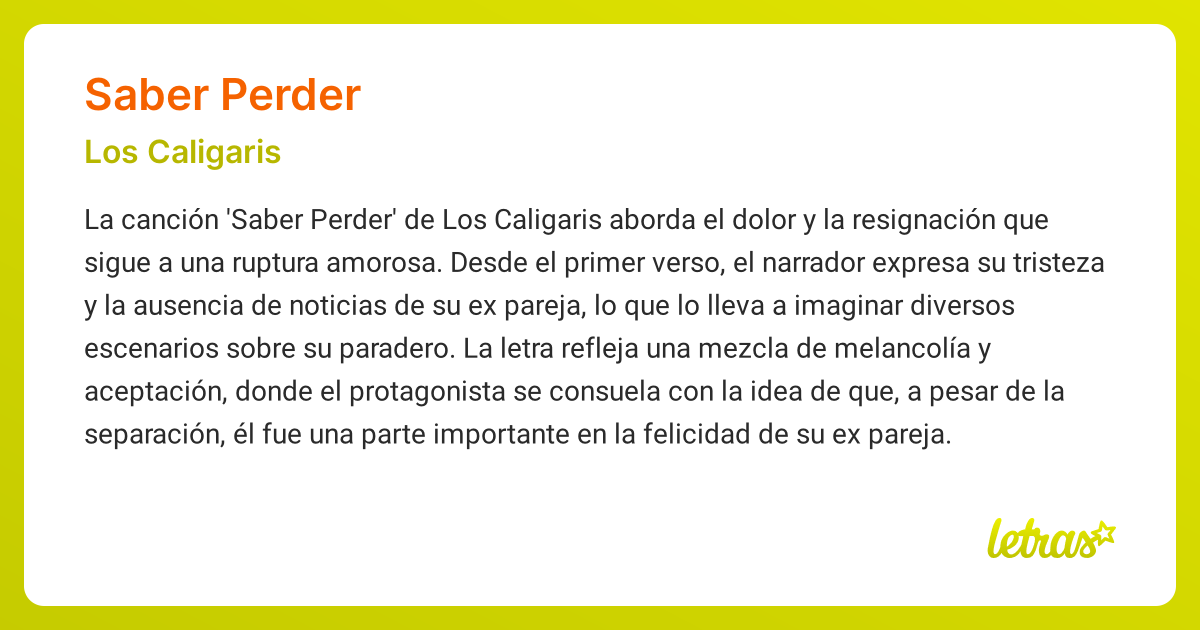 Significado de la canción SABER PERDER (Los Caligaris) - LETRAS.COM