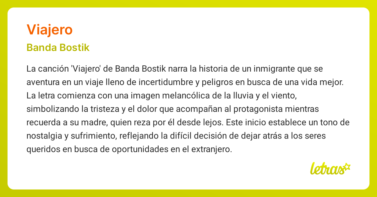 Significado de la canción VIAJERO (Banda Bostik) - LETRAS.COM