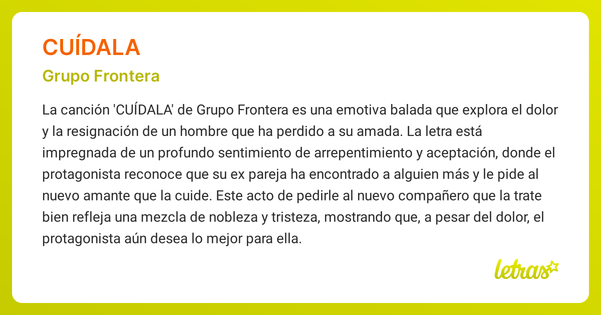 Significado de la canción CUÍDALA (Grupo Frontera) - LETRAS.COM