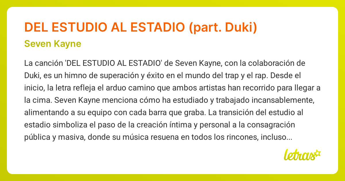 Significado de la canción DEL ESTUDIO AL ESTADIO (part. Duki) (Seven ...