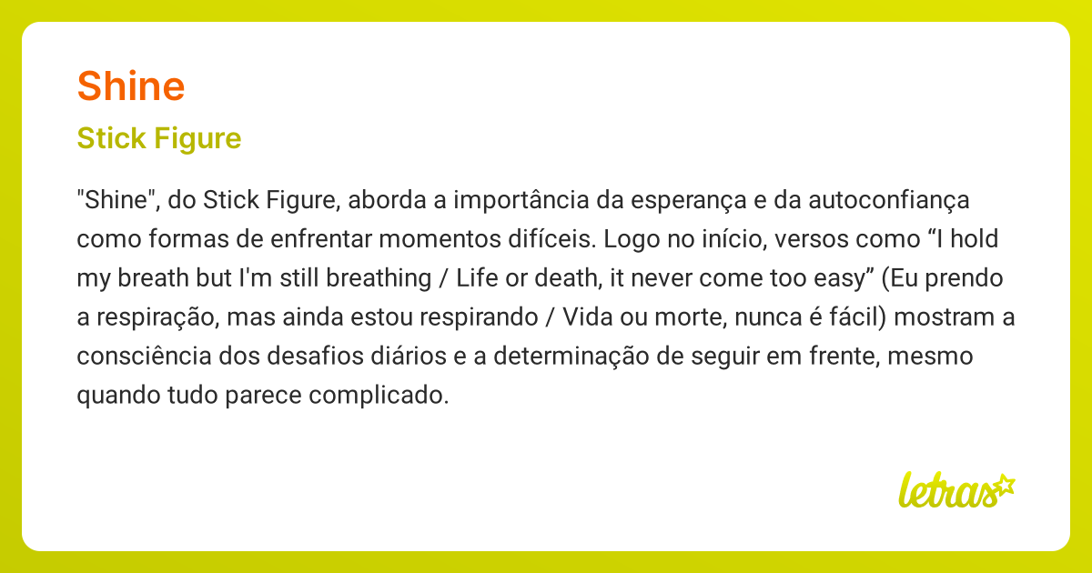 Significado da música SHINE (Stick Figure) - LETRAS.MUS.BR