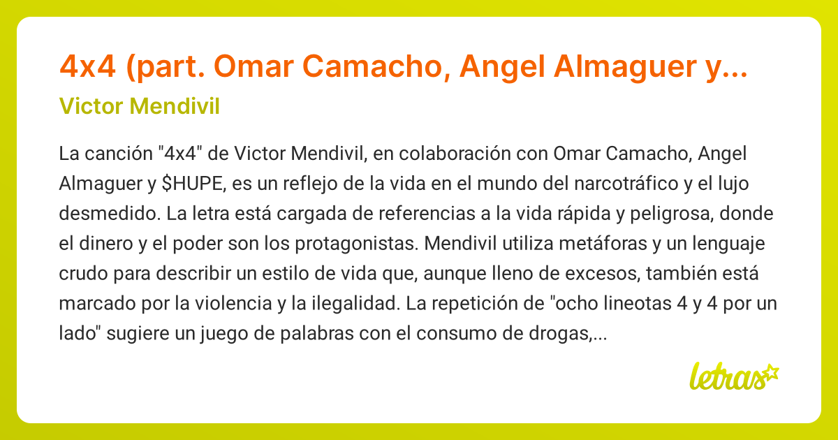 Significado de la canción 4x4 (part. Omar Camacho, Angel Almaguer y ...