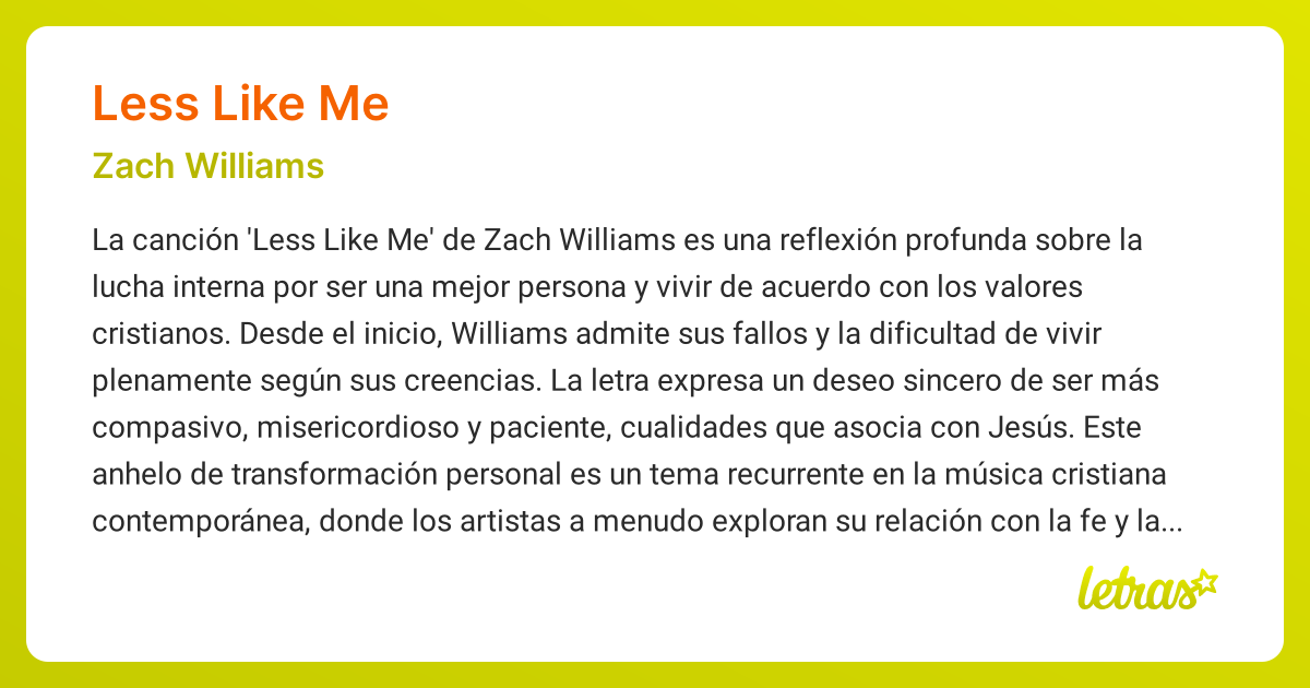 Significado de la canción LESS LIKE ME (Zach Williams) - LETRAS.COM