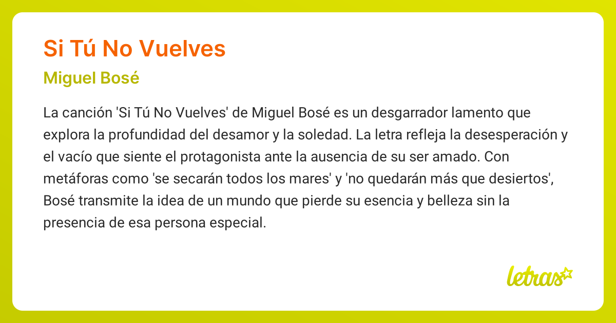 Significado de la canción SI TÚ NO VUELVES (Miguel Bosé) - LETRAS.COM