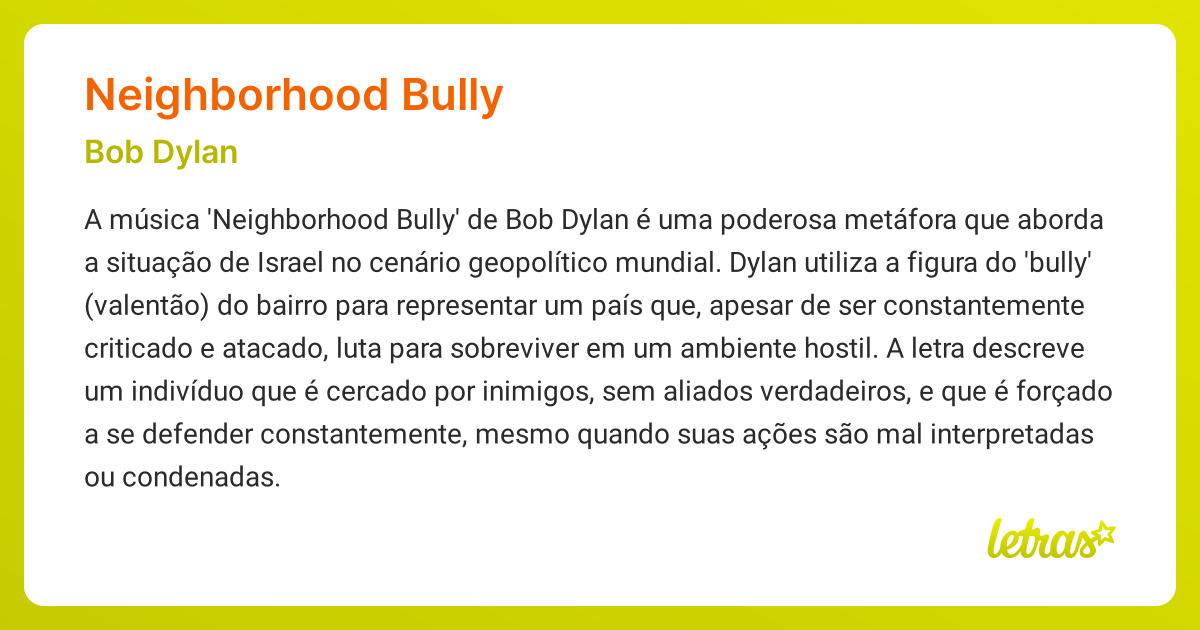 Significado da música NEIGHBORHOOD BULLY (Bob Dylan) - LETRAS.MUS.BR
