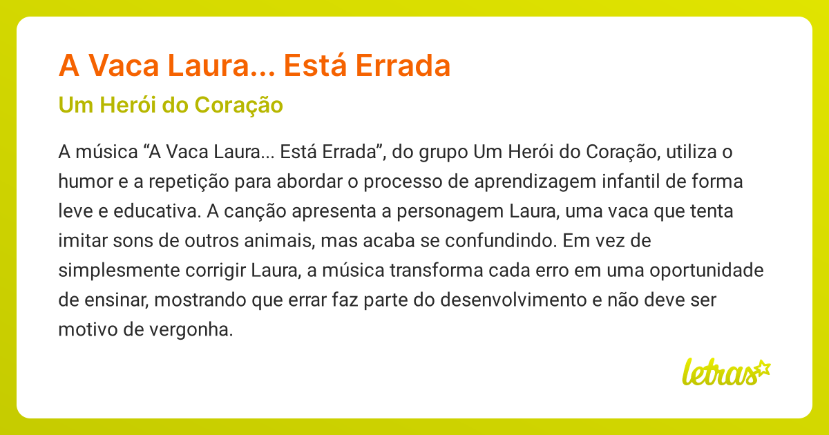 Significado da música A VACA LAURA... ESTÁ ERRADA (Um Herói do Coração ...