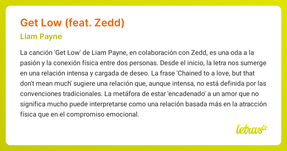 Significado de la canción GET LOW (FEAT. ZEDD) (Liam Payne) - LETRAS.COM