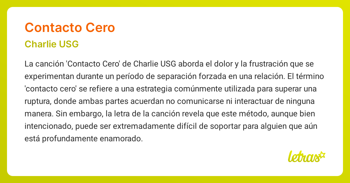 Significado de la canción CONTACTO CERO (Charlie USG) - LETRAS.COM