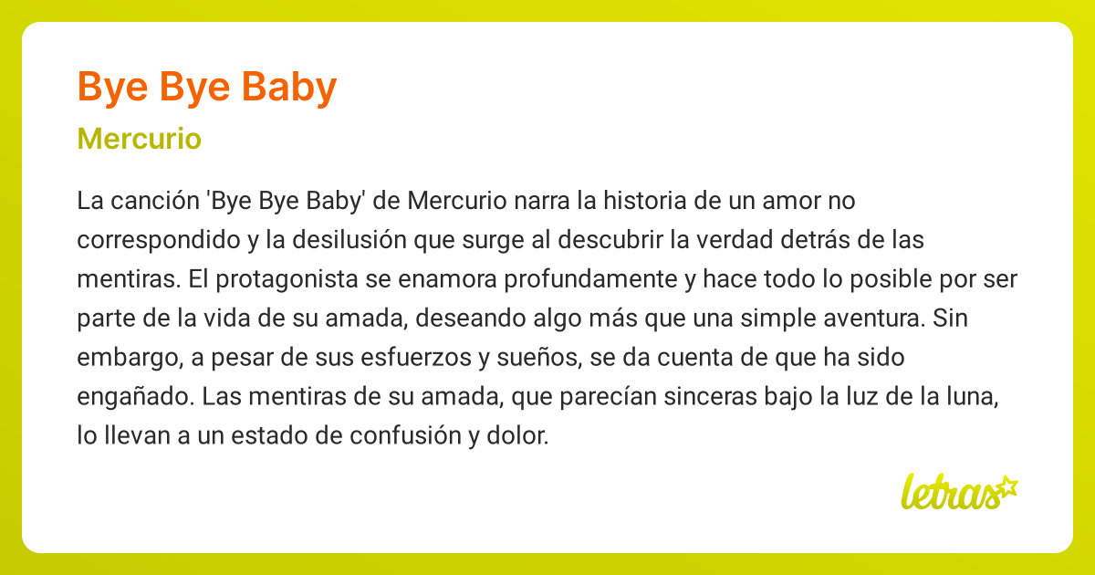 Significado de la canción BYE BYE BABY (Mercurio) - LETRAS.COM
